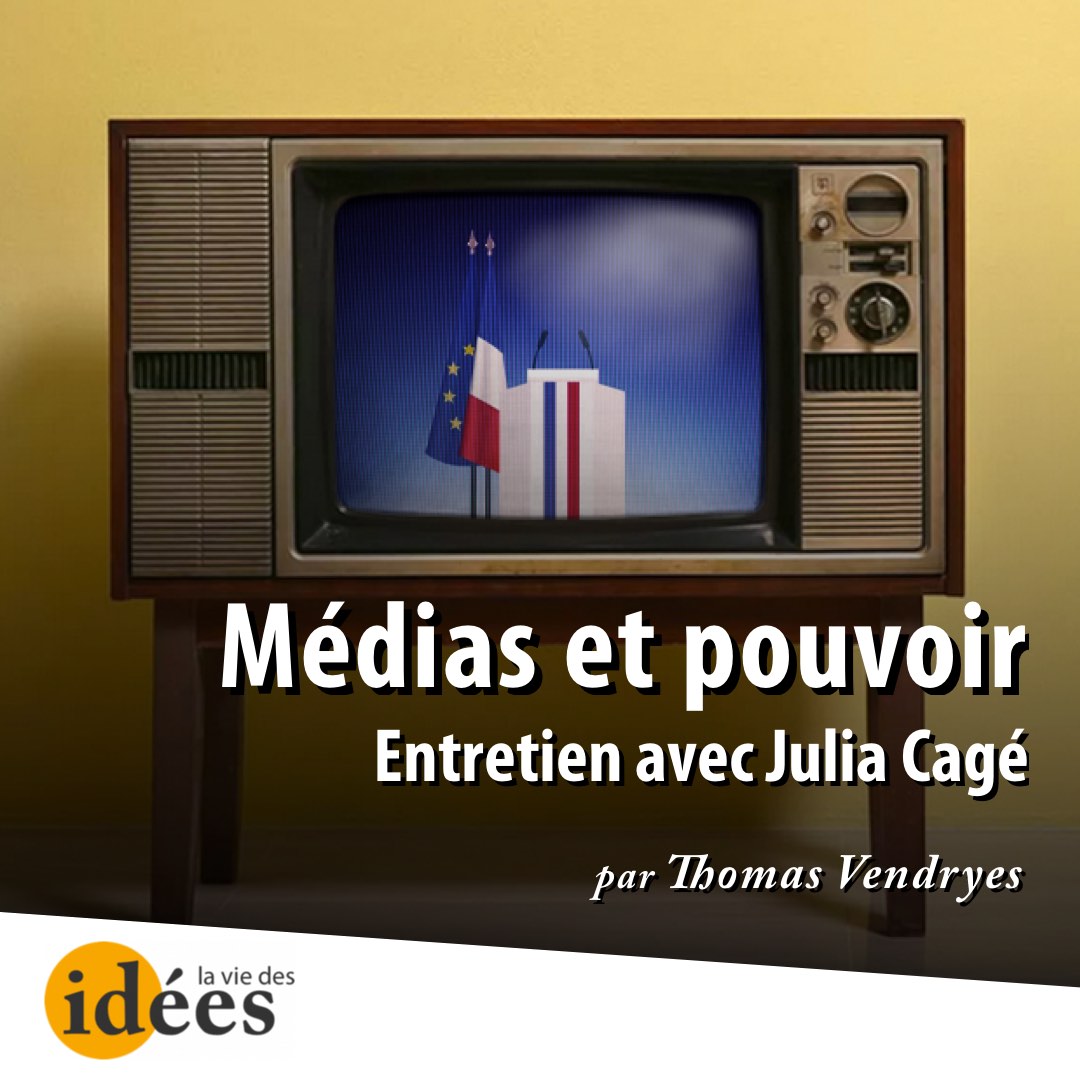Médias et pouvoir - La Vie des idées