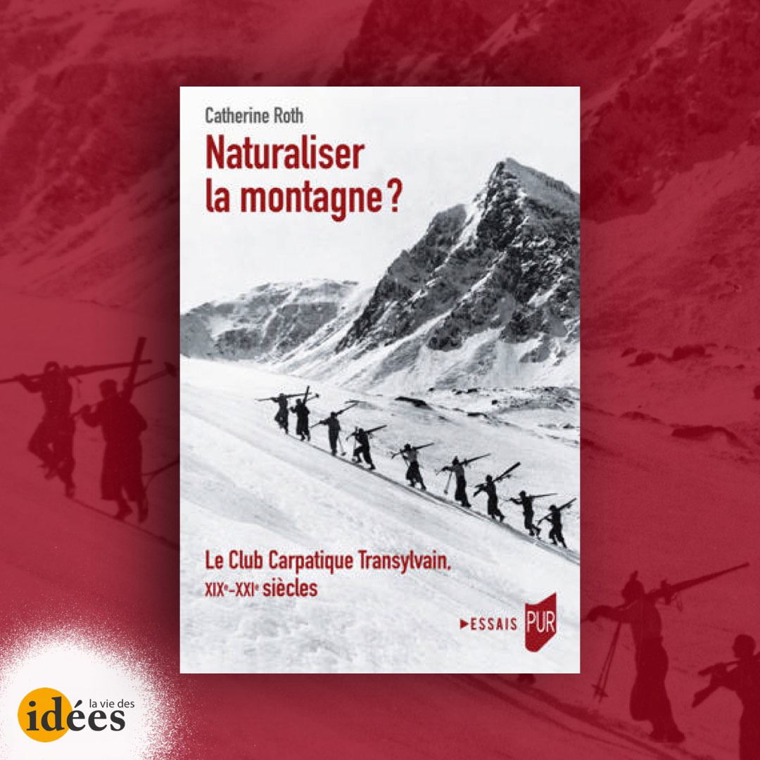 Quand la montagne est politique - La Vie des idées