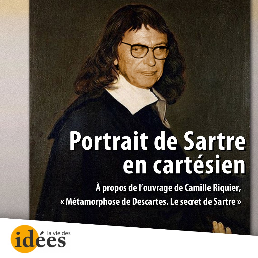 A Portrait of Sartre as a Cartesian - Books & ideas
