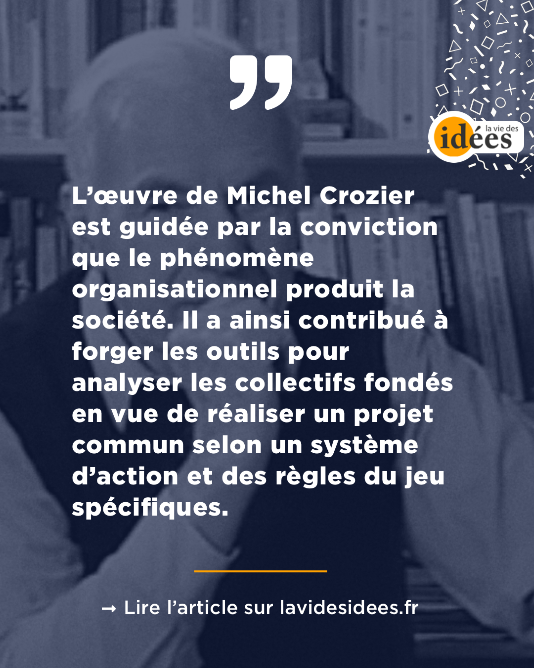 Michel Crozier: Constraint and Freedom - Books & ideas