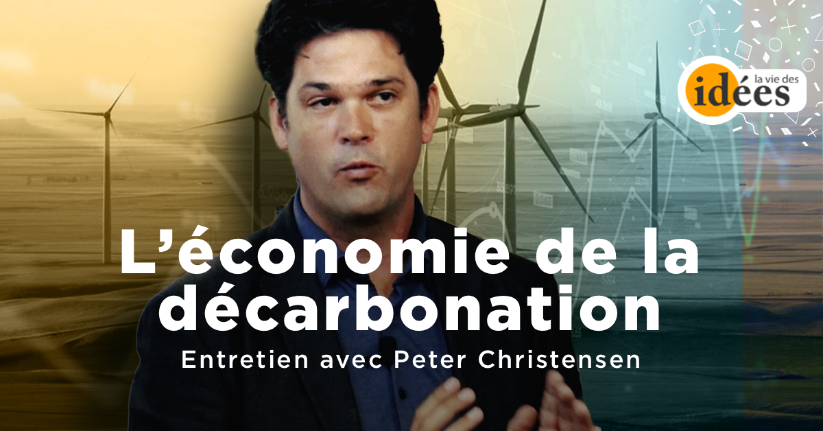 L’économie de la décarbonation - La Vie des idées